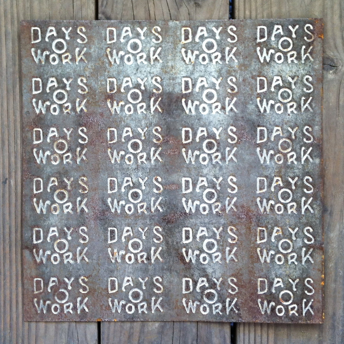 DAYS O WORK TOBACCO MOLD Metal Sign 1920s – BestLittleHoardHouse